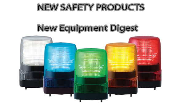 Latest Safety Equipment Presented By: New Equipment Digest | EHS Today