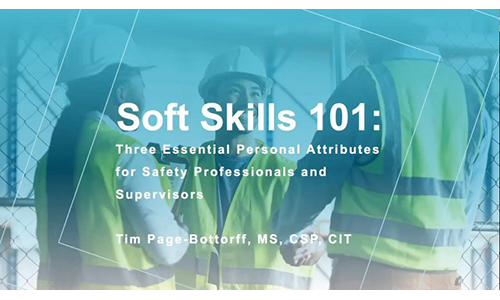 Soft Skills 101: Three Essential Personal Attributes for Safety ...